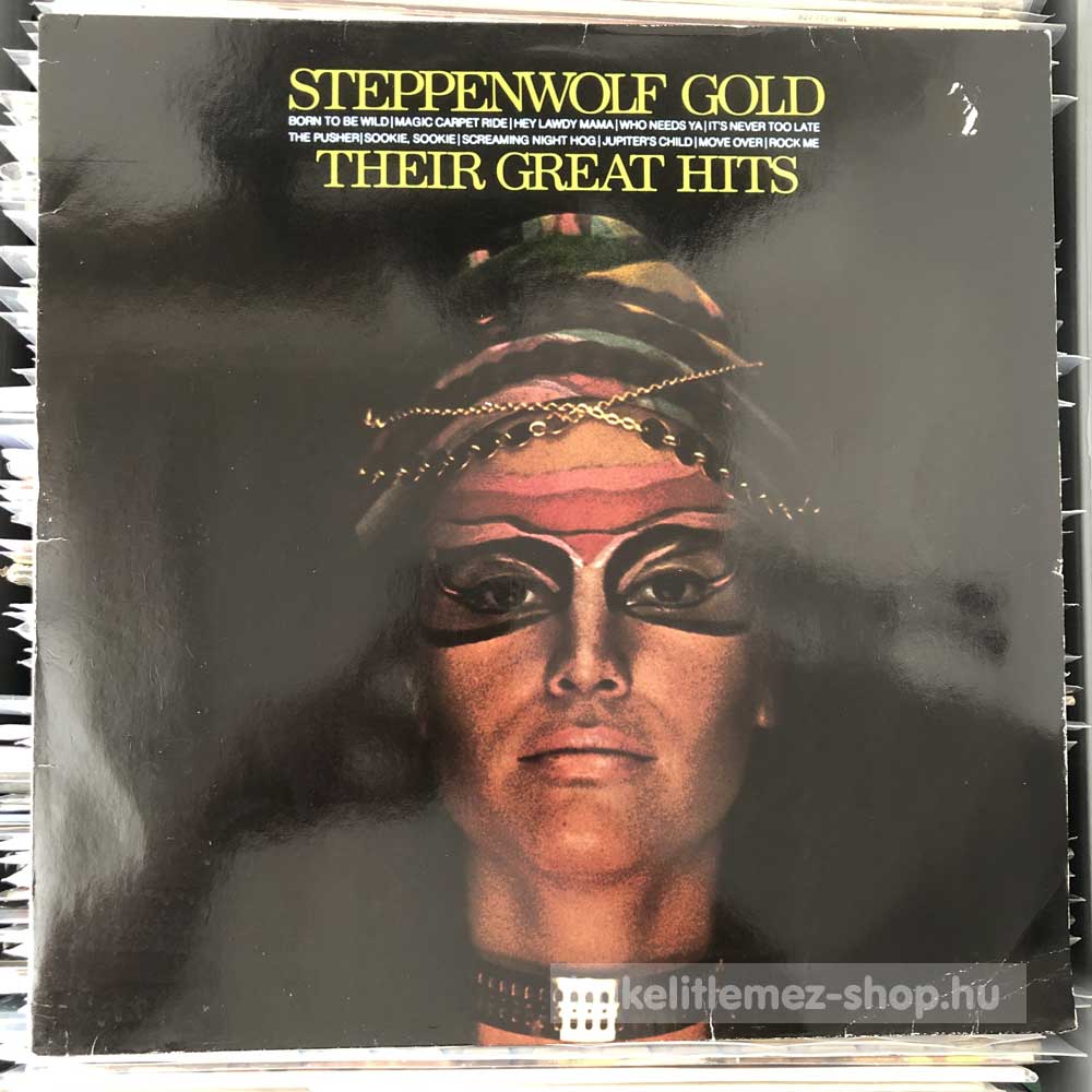 Steppenwolf Gold (Their Great Hits) EU - Bakelit lemez shop